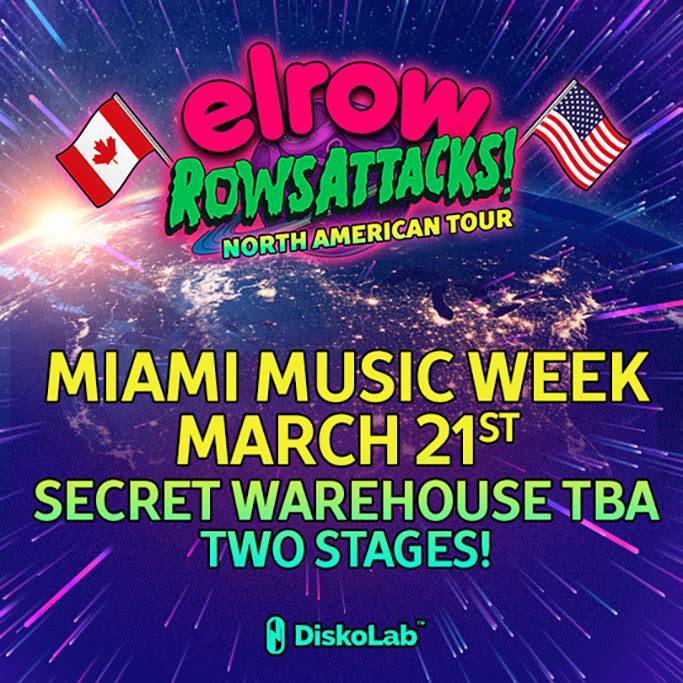 Elrow returns to Miami on Saturday March 21st - Prysm UK